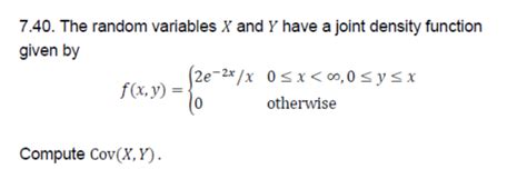 Solved 740 The Random Variables X And Y Have A Joint