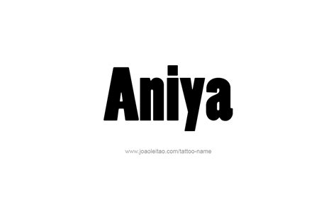 Aniya Name Tattoo Designs