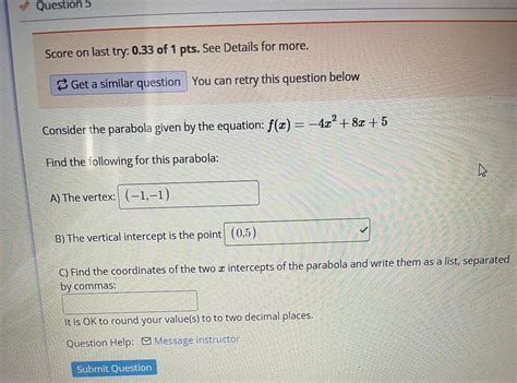 Solved How To Find The Vertex And The X Intercepts I Chegg Com