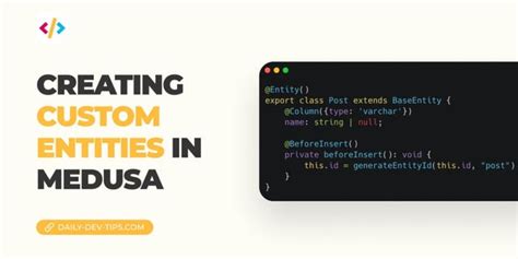 creating custom entities in medusa r devto