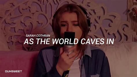 Sarah Cothran As The World Caves In Oh Girl Its You [tradução] Youtube Music