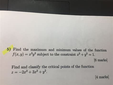 Solved Find The Maximum And Minimum Values Of The Function