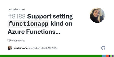 Support Setting `functionapp` Kind On Azure Functions Projects · Issue 8188 · Dotnetaspire