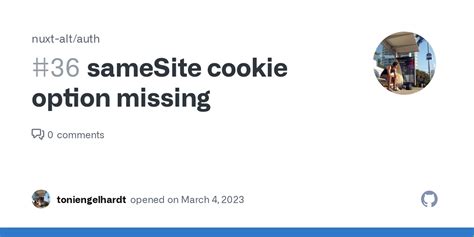 Samesite Cookie Option Missing · Issue 36 · Nuxt Altauth · Github