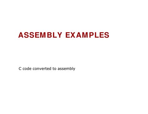 04 Assembly Examples Lecture Notes 4 Assem Bly Ex Am Ples C Code Converted To Assembly
