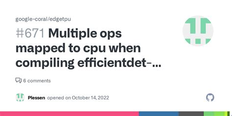 Multiple Ops Mapped To Cpu When Compiling Efficientdet Lite3 And 4