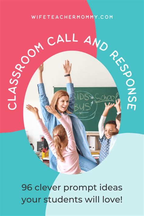 Clever Classroom Call And Response Prompt Ideas Educate Rejuvenate