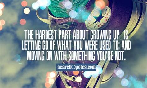 Quotes About Maturing And Growing Up Quotesgram Quotes About Maturing And Growing Up Quotesgram