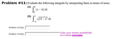 Solved Evaluate The Following Integrals By Interpreting Them