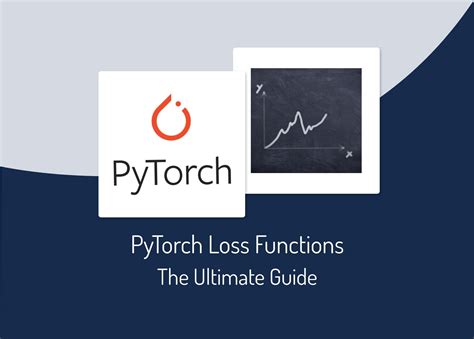 Beginners Tutorial Guide To Pytorch Loss Functions How To Build Custom Functions Deeplearning