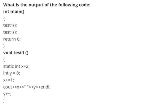 Solved What Is The Output Of The Following Code Int Main