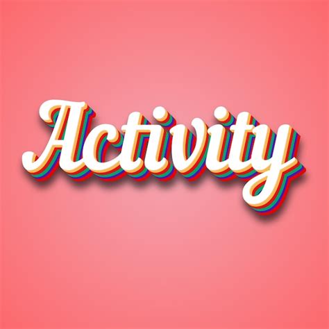 Premium Photo Activity Text Effect Photo Image Cool