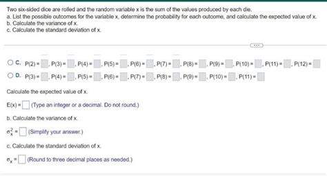 Solved Two Six Sided Dice Are Rolled And The Random Variable