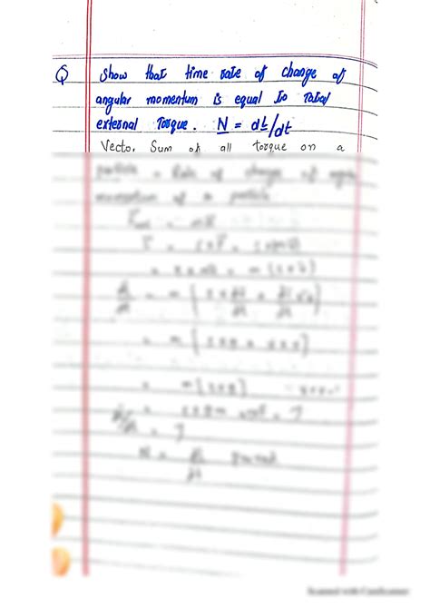 SOLUTION Show That Time Rate Of Change Of Angular Momentum Is Equal To External Torque Studypool