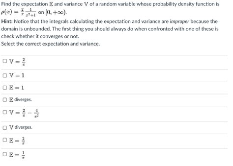 Solved Find The Expectation E And Variance V Of A Random Chegg