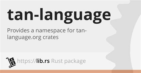 Tan Language Rust Lang Lib Rs