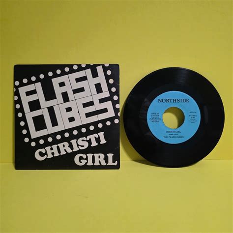The Flash Cubes Christi Girl 1978 Ns 701 Used Vg Vinyl Vinyl Bay 777