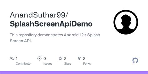 Github Anandsuthar99splashscreenapidemo This Repository Demonstrates Android 12s Splash