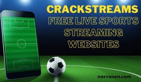 Cracked Streams V20 Elevating The Live Sports Streaming Experience
