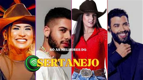 Mix Sertanejo SÓ As Melhores Do Sertanejo Hd Sertanejo 2023 Youtube