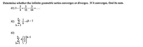 solved determine whether the infinite geometric series