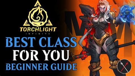 Torchlight Infinite Open Beta Class Guide Fextralife