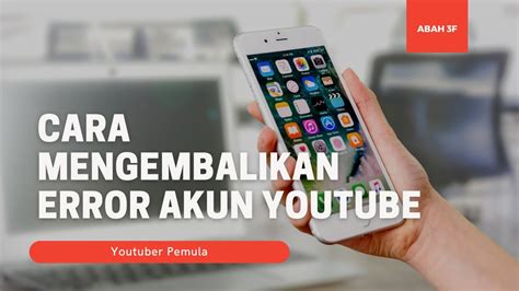 How To Restore Youtube Account Error Or Account Error Occurs Youtube