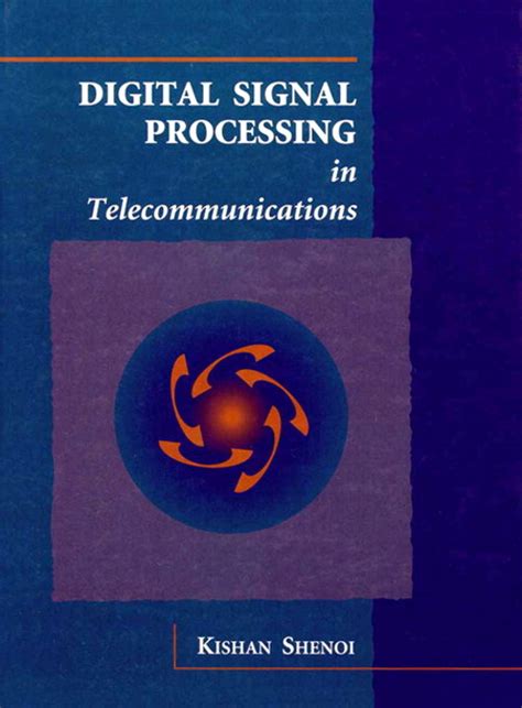 Digital Signal Processing In Telecommunications Informit