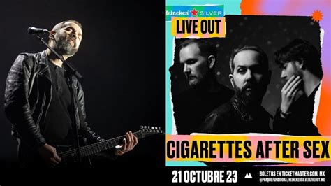 La Melancol A De Cigarettes After Sex En El Live Out