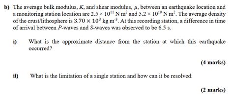 Solved B The Average Bulk Modulus K And Shear Modulus U Chegg