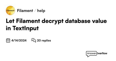Let Filament Decrypt Database Value In Textinput Filament