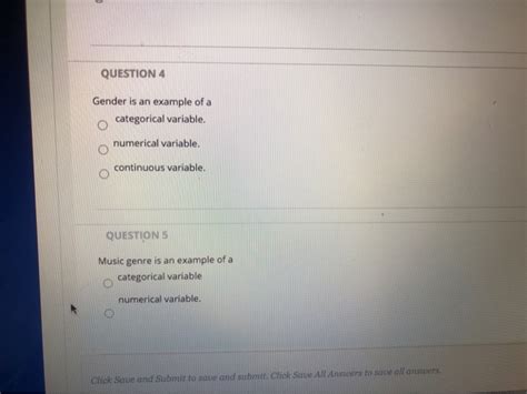 Solved Question 4 Gender Is An Example Of A Categorical
