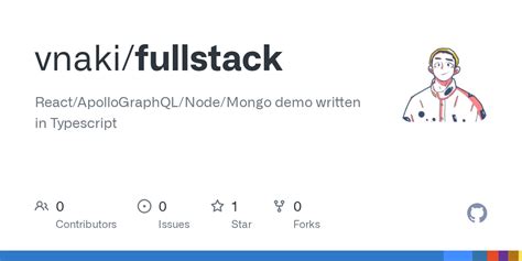 Github Vnakifullstack Reactapollographqlnodemongo Demo Written In Typescript