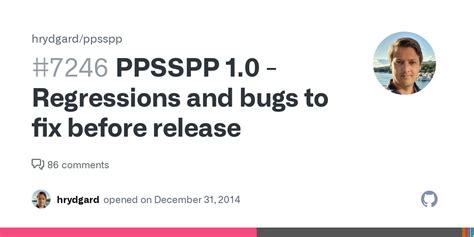 Ppsspp 10 Regressions And Bugs To Fix Before Release · Issue 7246