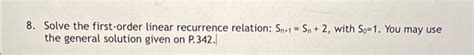 Solved 8 Solve The First Order Linear Recurrence Relation