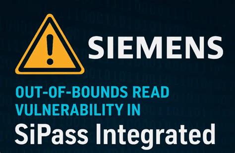 Unauthenticated Attack Siemens Sipass Vulnerability Risks Dos