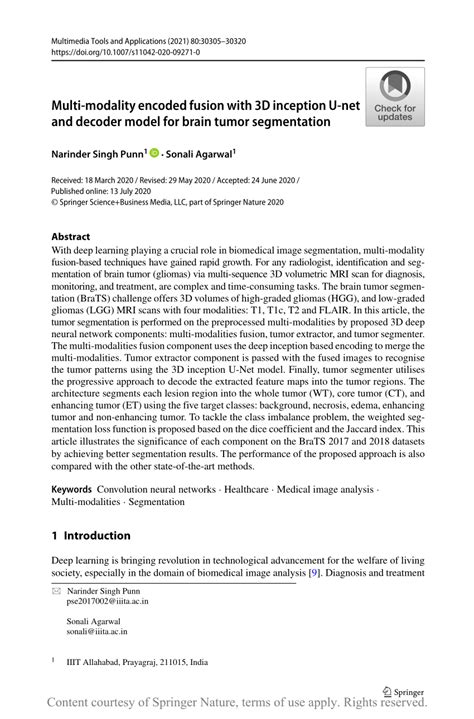 Multi Modality Encoded Fusion With 3d Inception U Net And Decoder Model For Brain Tumor
