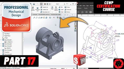 Day 17 Cswp Free Course Cswp Segment 01 Preparation Solidworks Tutorial Beginners