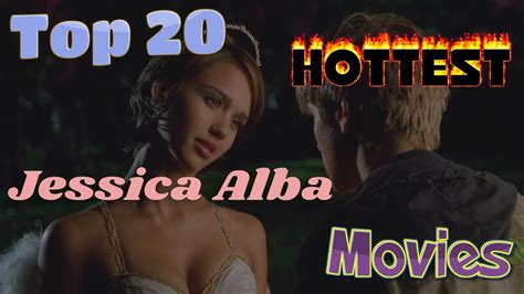 Top 20 Hottest Jessica Alba Movies Youtube