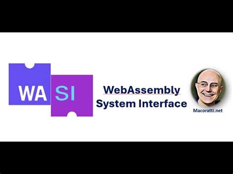 WASI WebAssembly System Interface YouTube