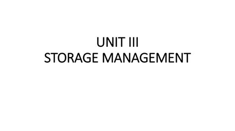 Ppt Unit Iii Storage Management Powerpoint Presentation Free Download Id9304500