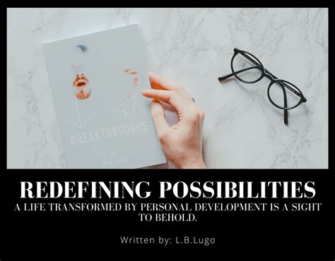 Redefining Possibilities Chase My Passion