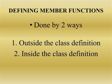 Functions Classes And Objects In C Pptx