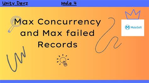 Part 4 Batch Processing Max Concurrency Max Failed Records Mule