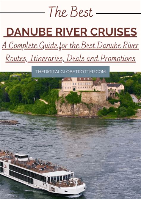 Cruising On The Danube River A Guide To The Best Danube River