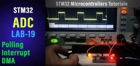 Stm32 Adc Read Example Dma Interrupt Polling Example Code