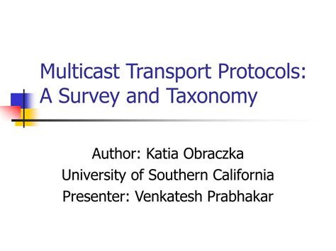 Ppt Multicast Transport Protocols A Survey And Taxonomy Powerpoint