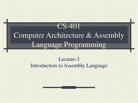 Cs 401 Computer Architecture And Assembly Language Programming Ppt Download