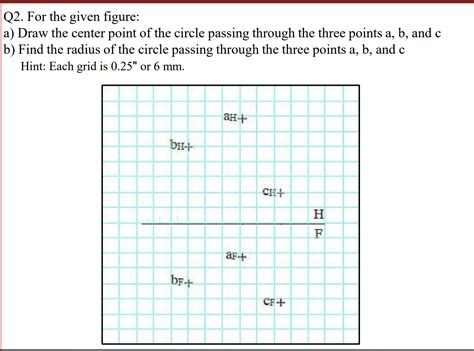 Solved Draw The Center Point Of The Circle Passing Through