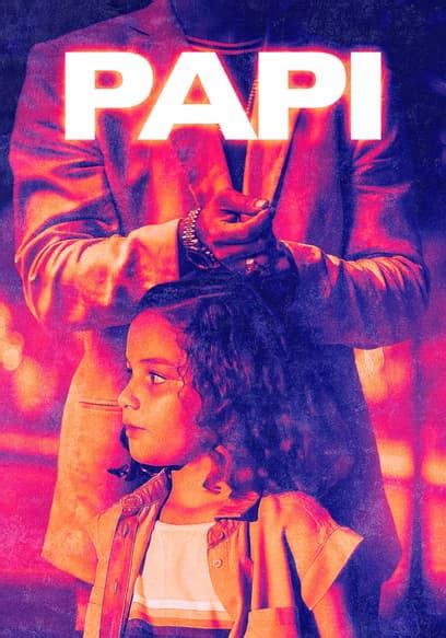 Watch Papi 2020 Free Movies Tubi